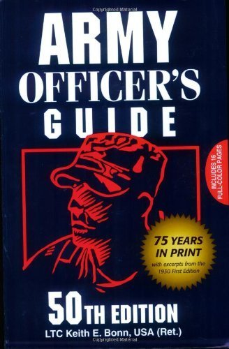 Army Officer's Guide: Bonn, Lt. Col. Keith: 9780811732246: Amazon.com ...