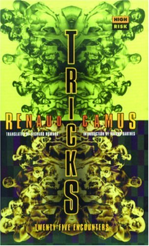 Tricks: 25 Encounters (High Risk Books): Renaud Camus, Tim Dlugos ...