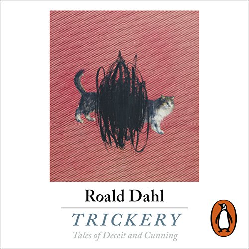 Trickery (Hörbuch-Download): Roald Dahl, Cillian Murphy, Derek Jacobi ...