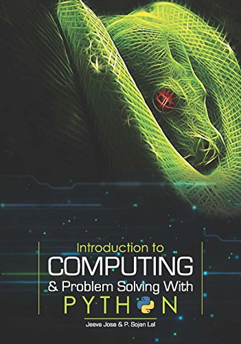 Introduction to Computing & Problem Solving With PYTHON eBook : Jose ...