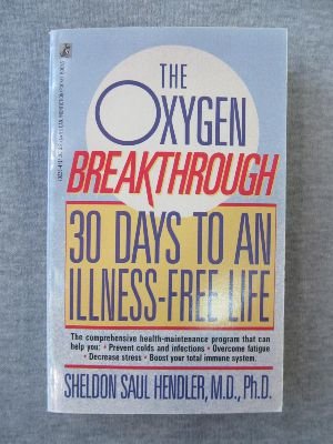 Oxygen Breakthrough: Amazon.co.uk: Hendler, Sheldon Saul: 9780671702250 ...