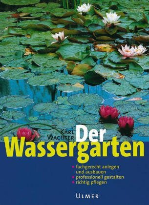Amazon.com: Der Wassergarten: 9783800161959: Karl Wachter: Books