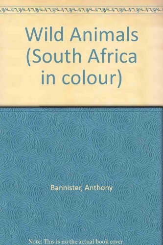 Wild Animals: Anthony Bannister: 9780908379798: Amazon.com: Books