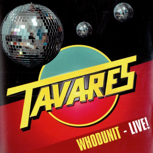 Amazon.com: Tavares - Whodunit - Live! : Tavares: Digital Music