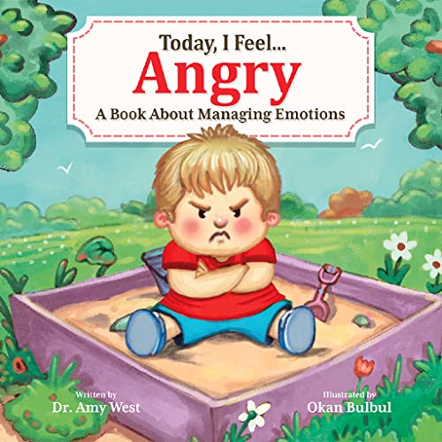 Today, I Feel Angry - Learn How to Stop Temper Tantrums - Children’s ...