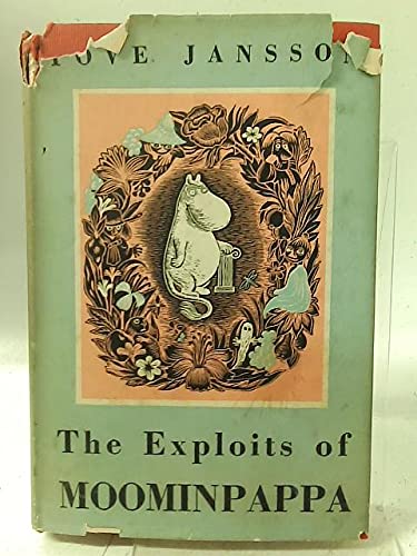 Exploits of Moominpappa: JANSSON, Tove: 9780510130114: Amazon.com: Books