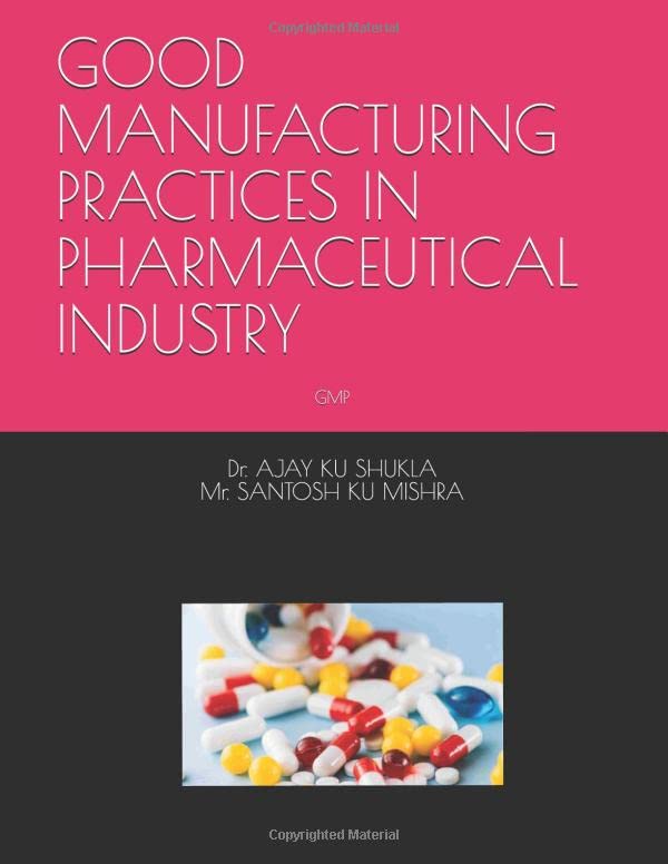 Buy GOOD MANUFACTURING PRACTICES IN CEUTICAL INDUSTRY: GOOD ...