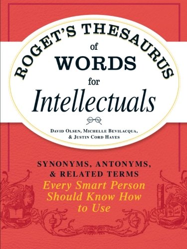 『Roget's Thesaurus of Words for Intellectuals: Synonyms, - 読書メーター