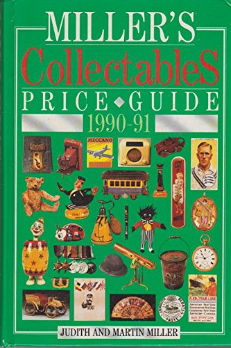 Miller's Collectables Price Guide 1990-91: Judith H. Miller~Martin ...