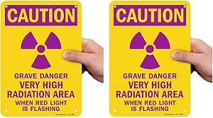 SmartSign "Caution - Very High Radiation Area When Red Light Flashing ...