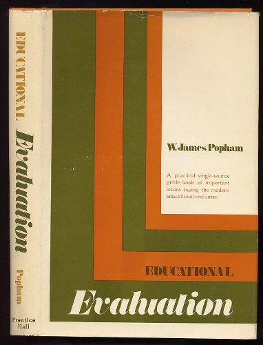 Educational evaluation: Popham, W. James: 9780132405157: Amazon.com: Books