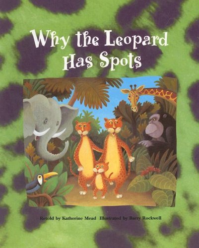Why the Leopard Has Spots (Pair-It-Books): Mead, Katherine, Kipling ...
