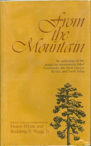 From the Mountain: Helen White and Redding S. Sugg Jr., Lillian Smith ...