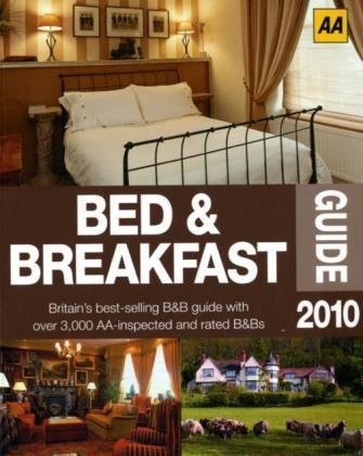 AA Bed and Breakfast Guide (AA Lifestyle Guides) : AA Publishing ...
