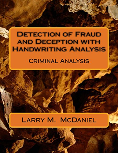 Detection of Fraud and Deception with Handwriting Analysis: Criminal ...