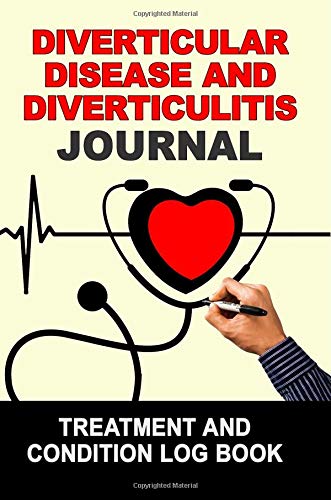 Diverticular Disease and Diverticulitis: Journal Treatment and ...