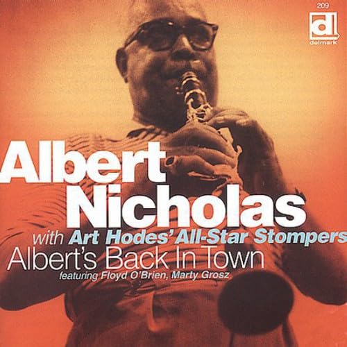 Albert Nicholas & Art Hodes' a, Albert Nicholas, Eddie Edwards, Elmer ...