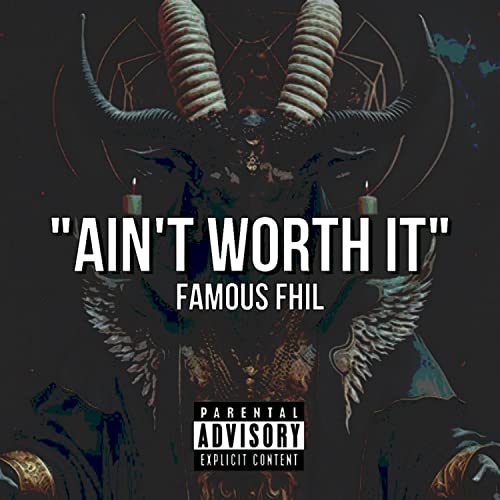 Amazon.co.jp: Aint Worth It [Explicit] : Famous Fhil: Digital Music