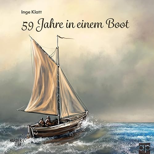 59 Jahre in einem Boot (Audio Download): Inge Klatt, Ann-Christin Loi ...