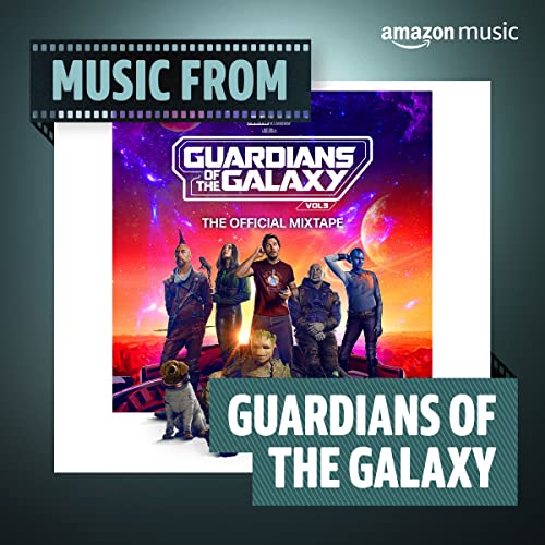 Music From Guardians of the Galaxy Playlist on Amazon Music Unlimited