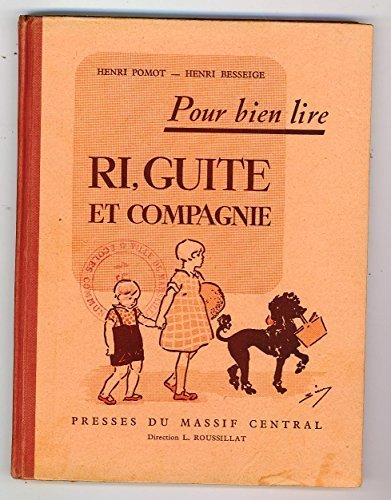 Amazon.fr - Henri Pomot et Henri Besseige. Ri, Guite et compagnie ...