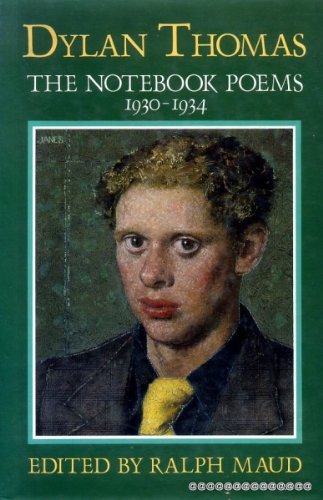 Amazon.co.jp: The Notebook Poems, 1930-34 : Thomas, Dylan, Maud, Ralph: 洋書