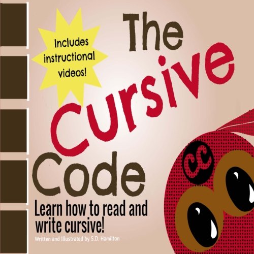 The Cursive Code B&W: Learn the lost art of handwriting!: Hamilton OCT ...