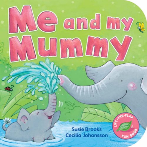Buy Me and My Mummy Book Online at Low Prices in India | Me and My ...
