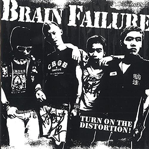Turn on the DISTORTION! de Brain Failure en Amazon Music Unlimited