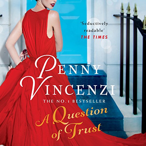 Amazon.com: A Question of Trust (Audible Audio Edition): Penny Vincenzi ...
