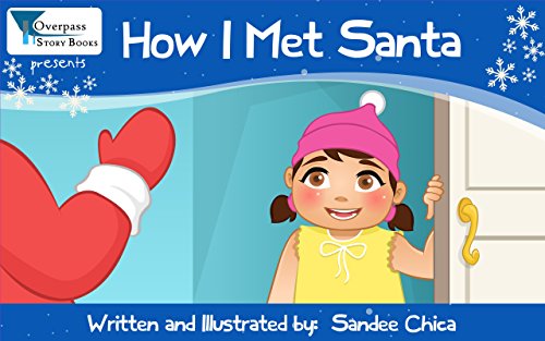 How I Met Santa: A Storybook for Children who doubt Santa exists eBook ...
