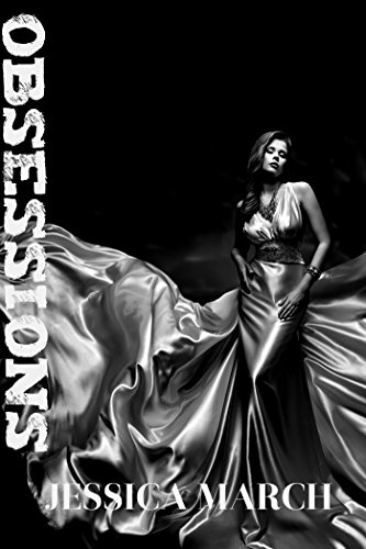 Obsessions eBook : March, Jessica: Amazon.in: Kindle Store