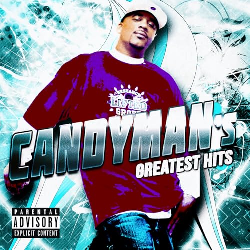 Amazon.com: Candyman's Greatest Hits [Explicit] : Candyman: Digital Music