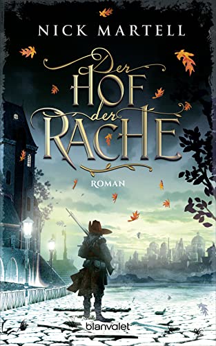 Der Hof der Rache: Roman (Die Söldnerkönig-Saga 2) eBook : Martell ...
