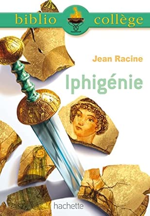 Amazon.com: Bibliocollège - Iphigénie - Racine: 9782012815421: Racine ...