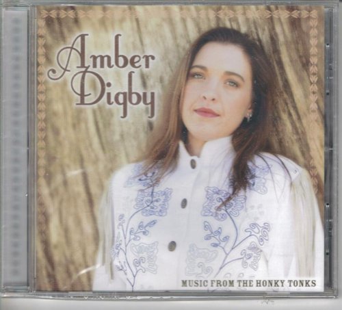 Amber Digby - Music From the Honky Tonks - Amazon.com Music