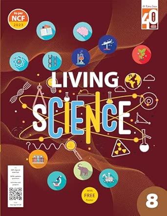 Ratna Sagar-Living Science For Class 8 (NCF 2023) : AC Sahgal, Mukul ...