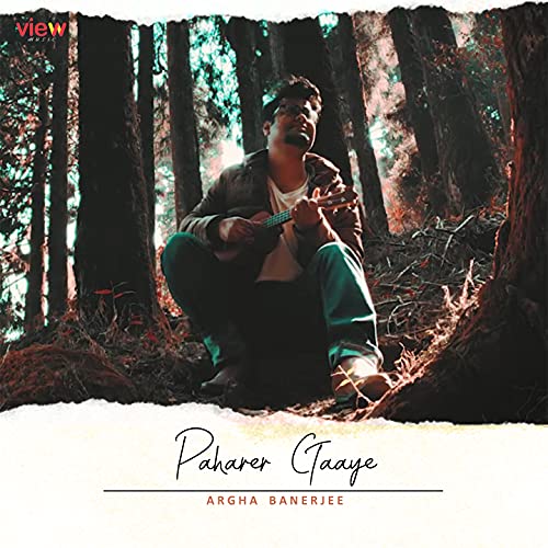Paharer Gaaye by Argha Banerjee on Prime Music
