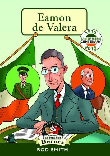 Eamon de Valera: Dev (In a Nutshell Heroes Book 7): Amazon.co.uk: Rod ...