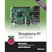 Raspberry Pi User Guide: Amazon.co.uk: Eben Upton, Gareth Halfacree: 9781118464465: Books