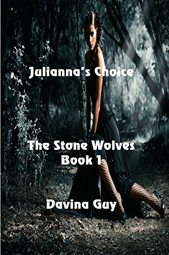 Amazon.com: Julianna's Choice (The Stone Wolves Book 1) eBook : Guy, Davina: Kindle Store