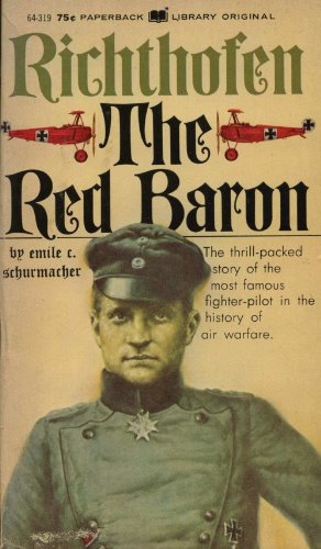 Richthofen The Red Baron: Schrmacher, Emile: Amazon.com: Books