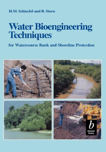 Water Bioengineering Techniques: for Watercourse Bank and Shoreline ...