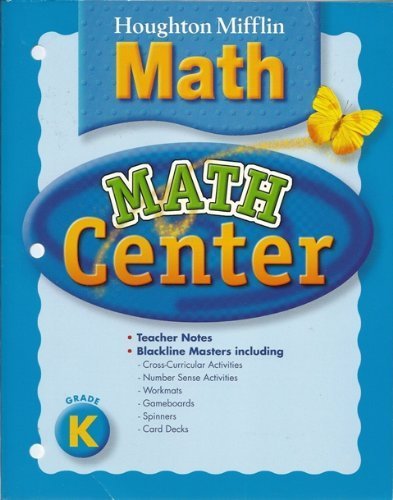 Houghton Mifflin Math: Grade K, Math Center, Teacher Notes, Blackline ...