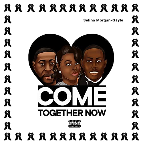 Come Together Now de Selina Morgan-Gayle en Amazon Music Unlimited