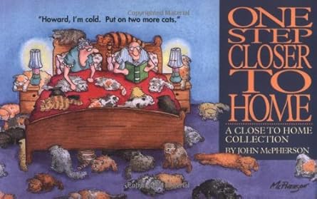 Amazon.com: One Step Closer to Home: 9780836217643: McPherson, John: Books