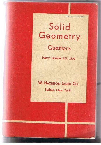 Solid Geometry Questions: Harry Levene: Amazon.com: Books