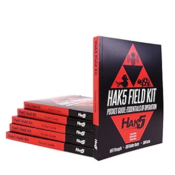 HAK5 FIELD KIT - POCKET GUIDE: ESSENTIALS OF OPERATION: Amazon.co.uk: Darren Kitchen ...
