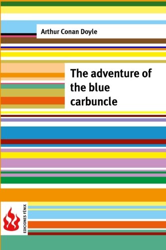 Buy The Adventure of the Blue Carbuncle: (low cost). limited edition ...