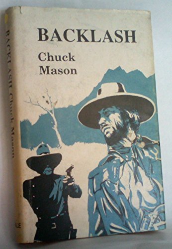 Backlash: Chuck Mason: 9780709139225: Amazon.com: Books